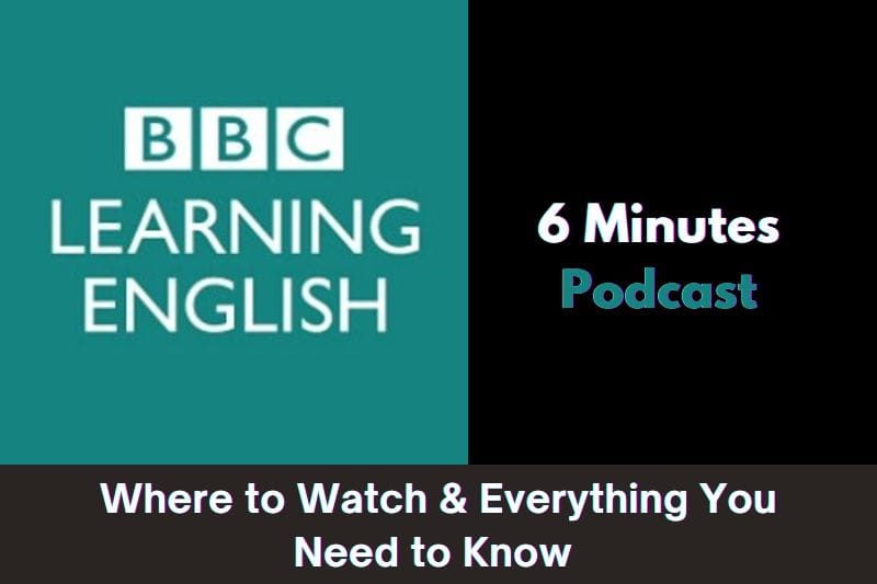6 Minute Podcast – Where to Watch & Everything You Need to Know ( 2026 ...